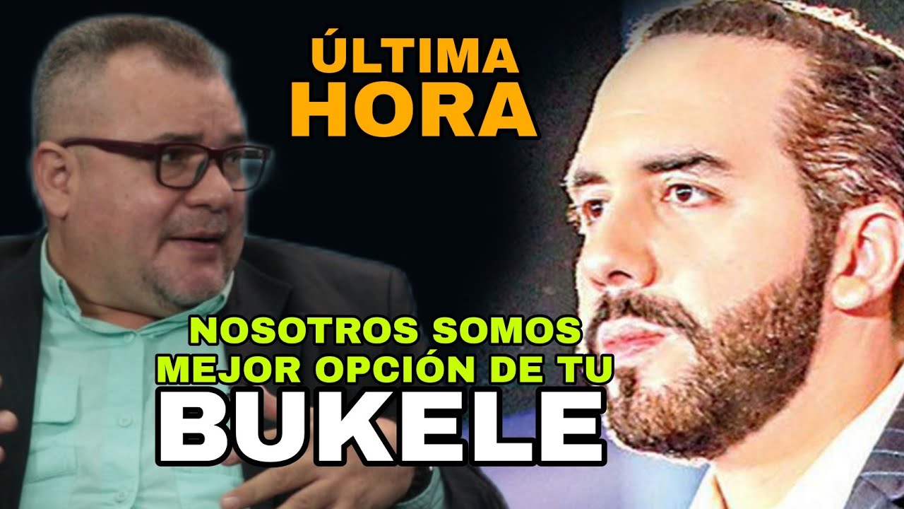 ESTE NAYIB BUKELE ES UN MAL QUE YA VA A PASAR SOLO ES DE TENER ...