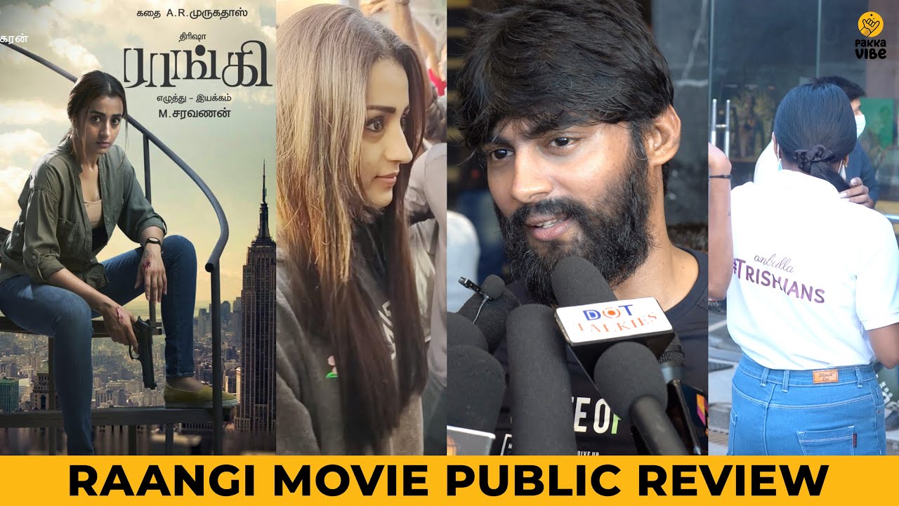 Raangi Movie Celebrity Review | Trisha | Raangi Movie Review | Pakka ...