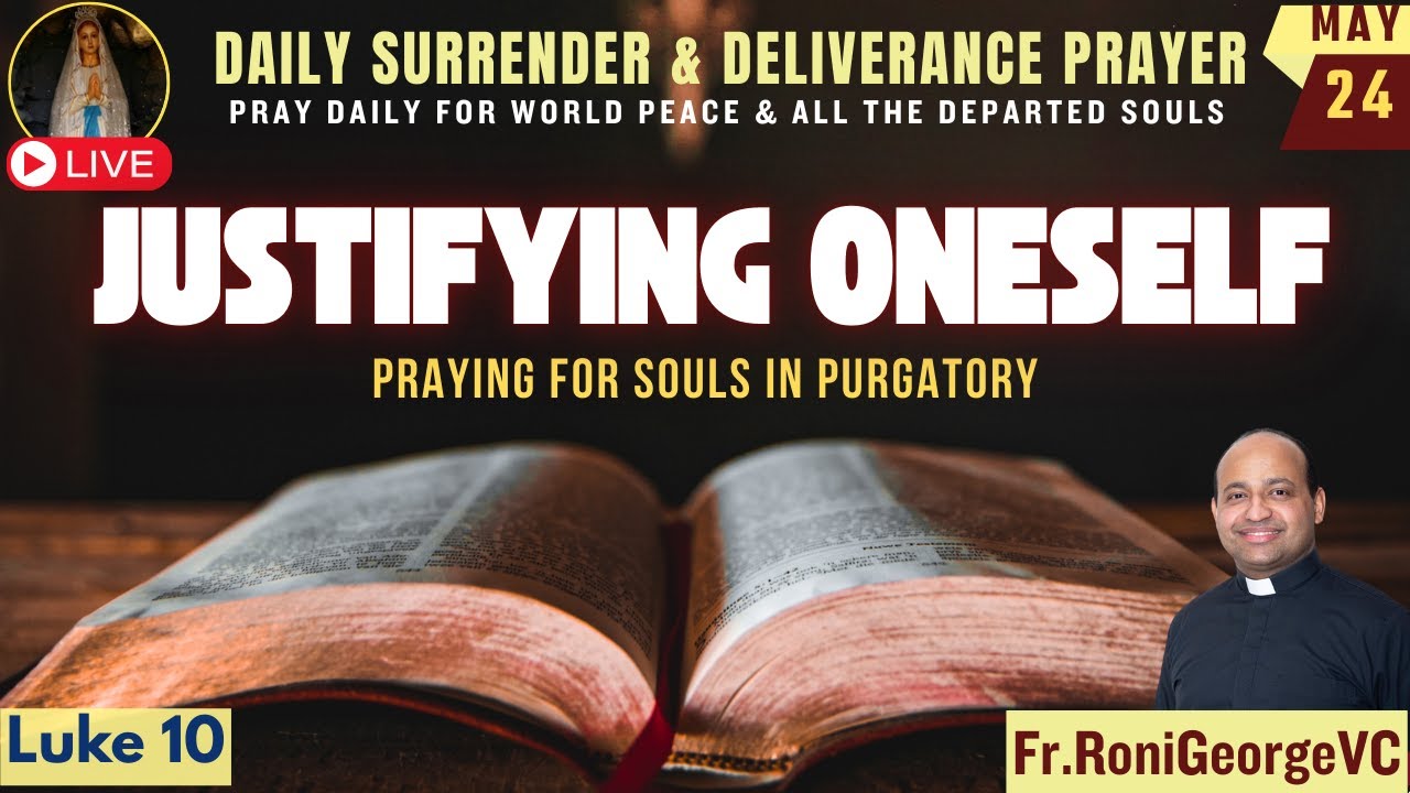 JUSTIFYING ONESELF I New Testament Bible Reading | Fr. Roni George VC ...