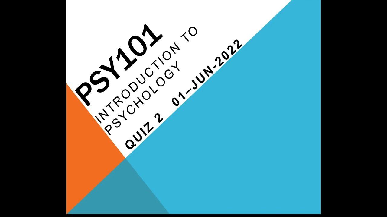 PSY101 Introduction To Psychology Quiz No 1 Solution - YouTube