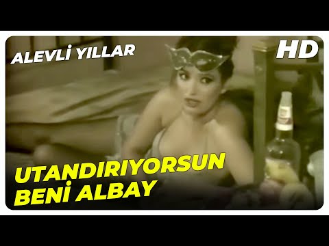 Alevli Yıllar - Ben Biraz Utangaç Bir Kadınım Albay! | Müjde Ar Eski Türk Filmi