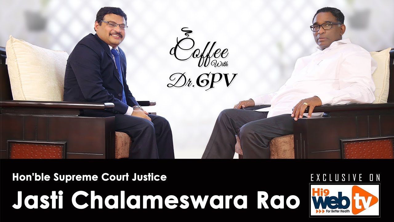 Coffee with Dr.G.P.V. with THE HON'BLE SRI JUSTICE Jasti Chelameswar ...