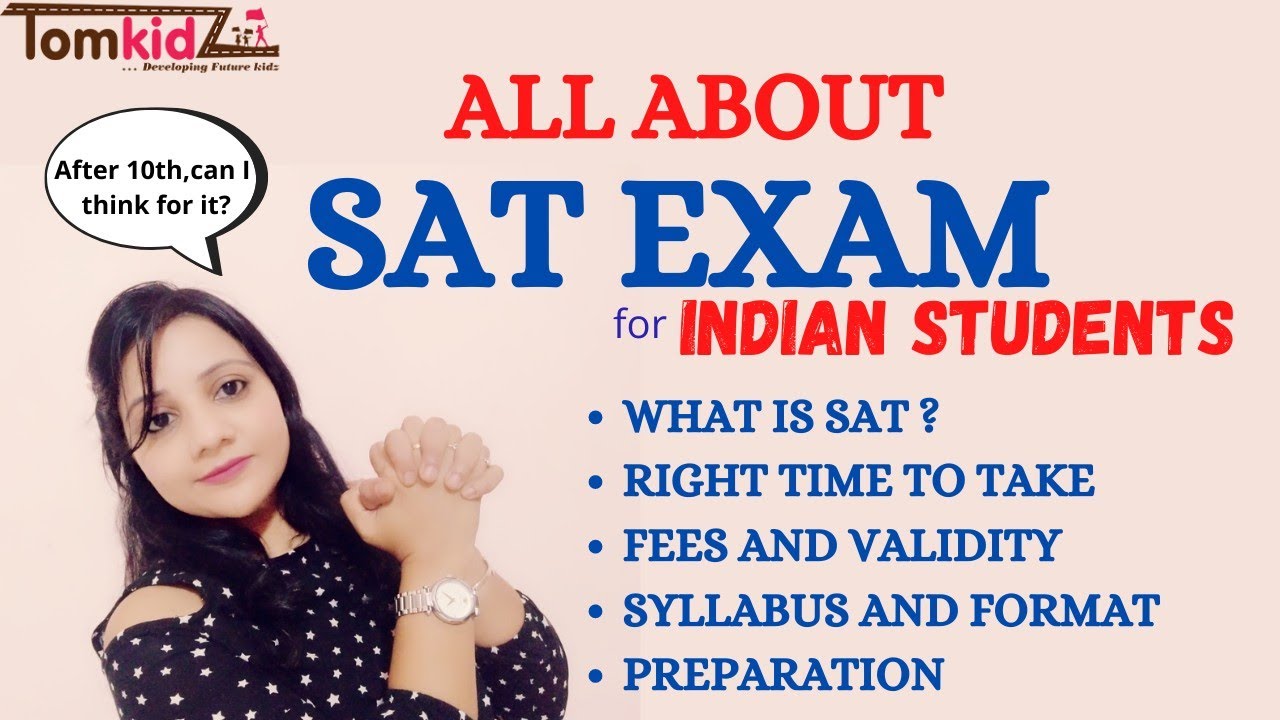 SAT Exam For Indian Students Admission sat-exam-for-indian-students-admission