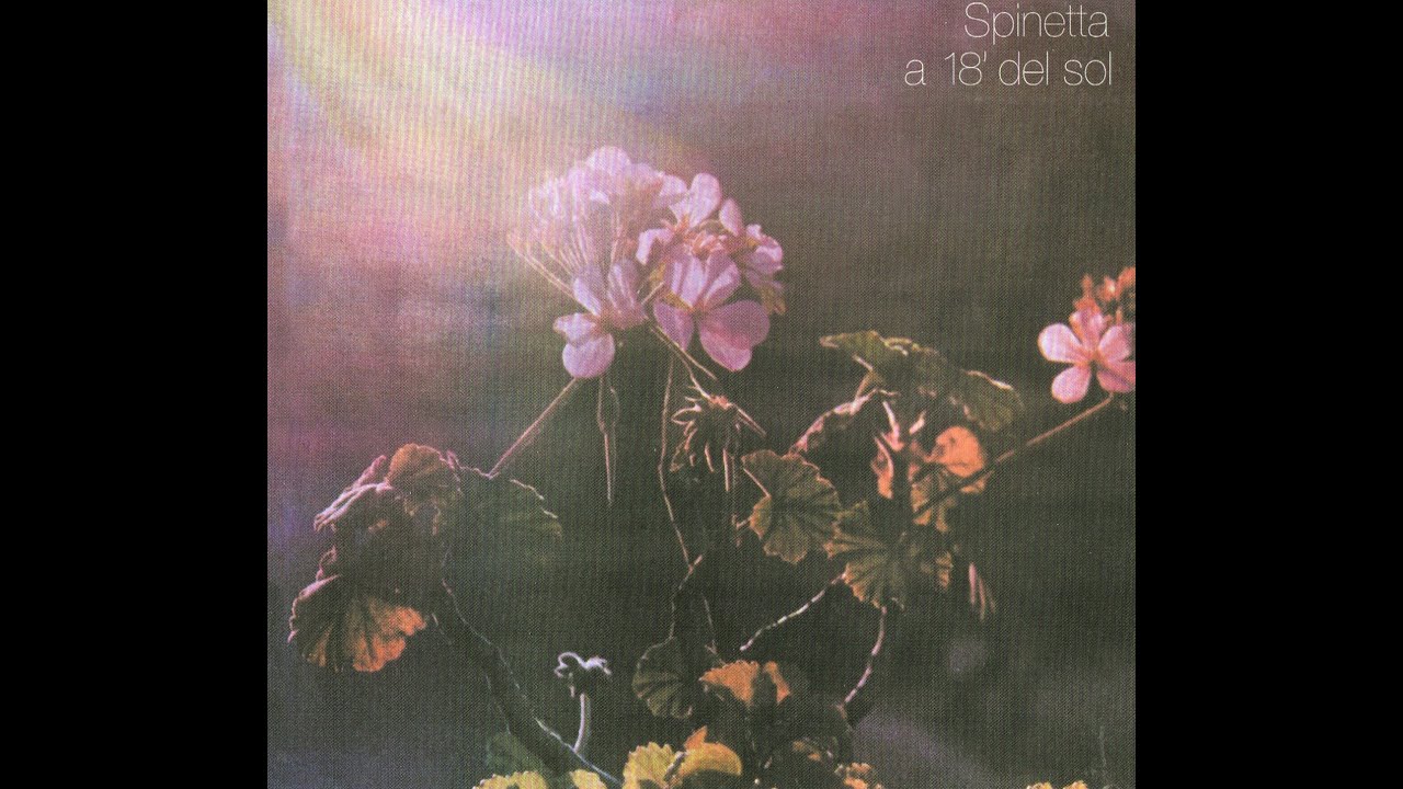 LUIS ALBERTO SPINETTA - A 18'DEL SOL - FULL ALBUM - ARGENTINIAN PROG ...