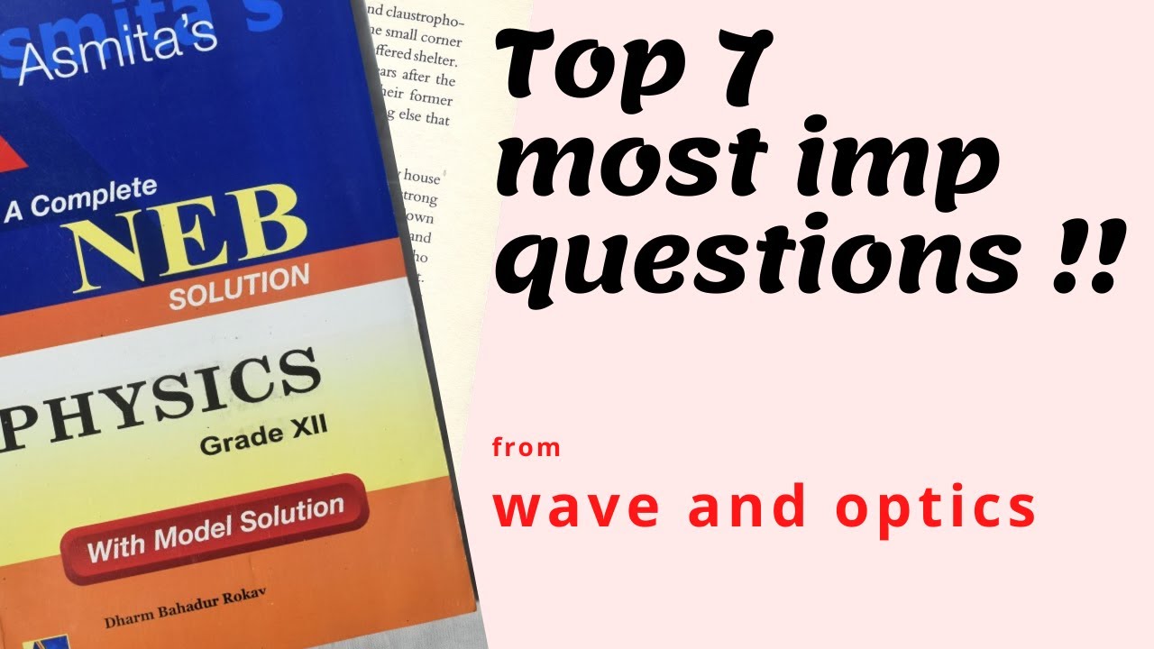 WAVE AND OPTICS 7 Most Repeated And Important Questions For NEB Exam wave-and-optics-7-most-repeated-and-important-questions-for-neb-exam
