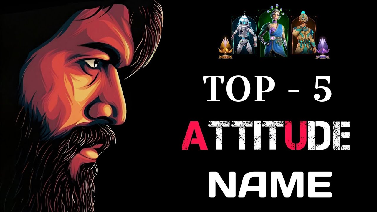 Top 5 Attitude Names For Indus Battle Royal| Top 5 Unique Names For ...