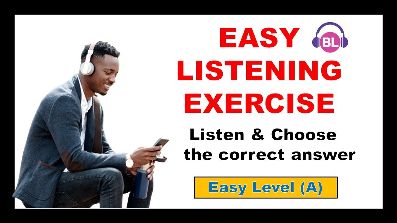 Listening Test - Level A (EASY) + PDF -multiple choice questions - Easy ...