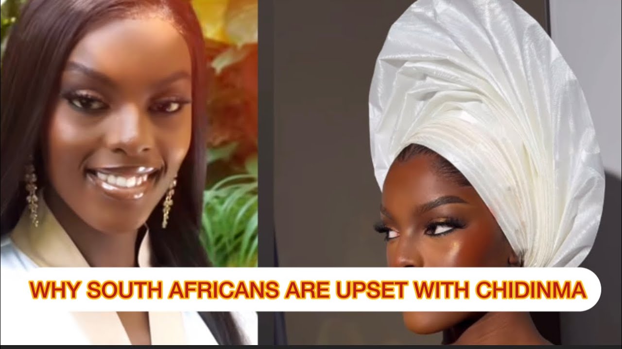 WHAT CHIDINMA, DID TO SOUTH AFRICA IS NOT GOOD. BUT HERE IS WHY THEY ...