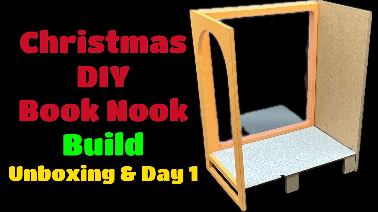 Christmas DIY Book Nook-Unboxing and Day 1 - YouTube