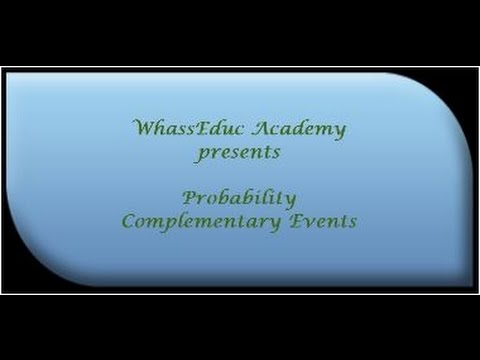 Probability: Part 3. Compound Events - Example of Complementary Events ...