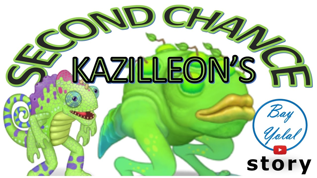 Kazilleon's Second Chance (Story By: Bay Yolal) - My Singing Monsters ...