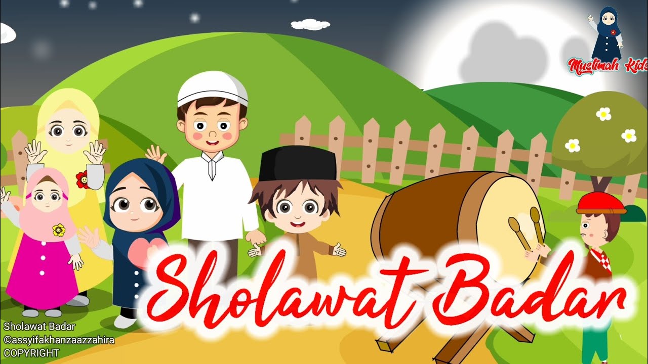 Lagu Anak Islami - sholawat Badar | sholawat anak sholawat badar merdu ...