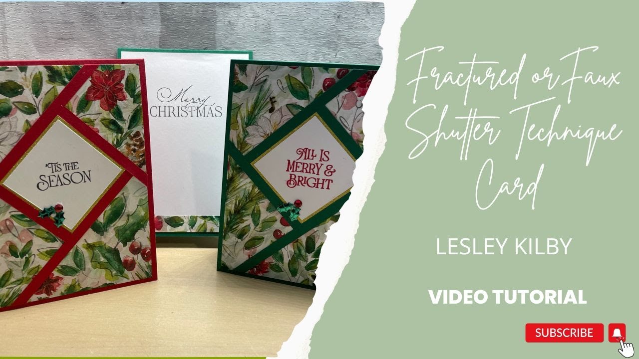 Fractured or Faux shutter technique card with products from Stampin'Up ...