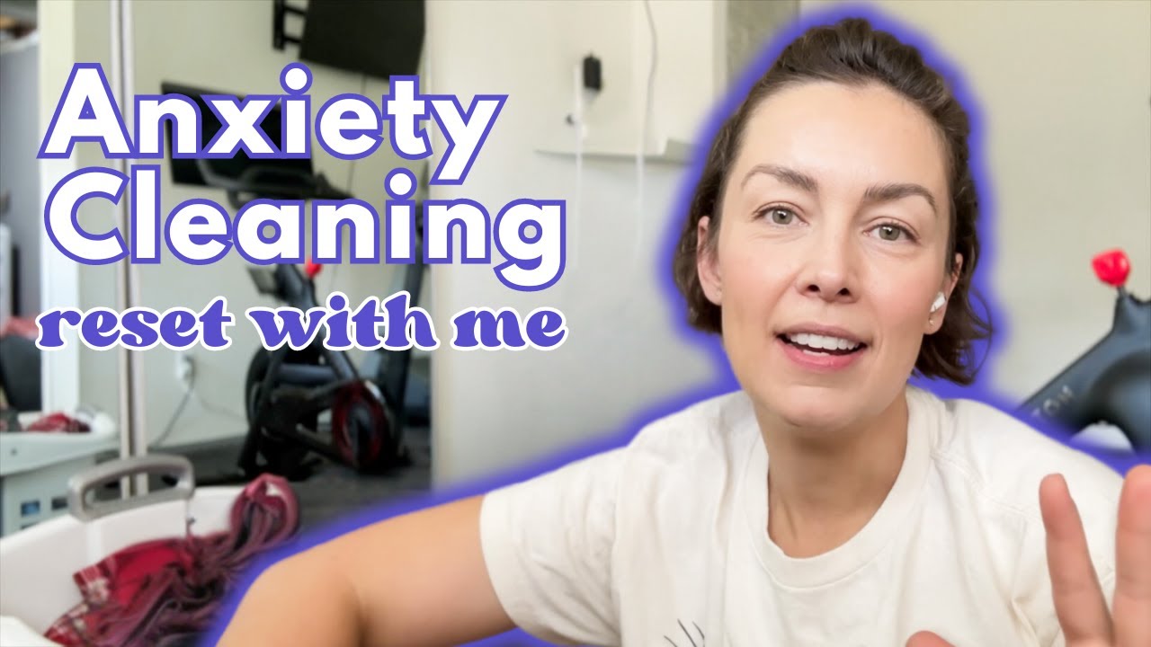Anxiety Cleaning: Reset the House with Me | AmandaMuse - YouTube