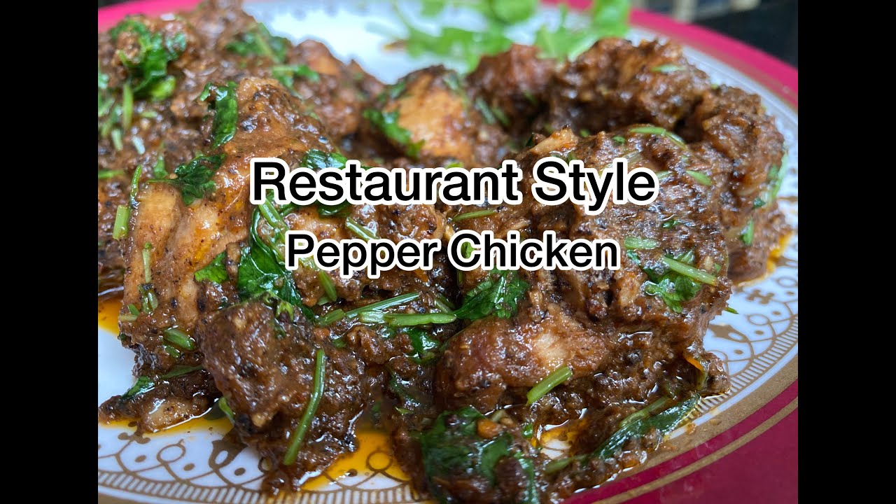 Pepper Chicken Dry | Easy Chicken Recipe | How To Make Restaurant Style ...