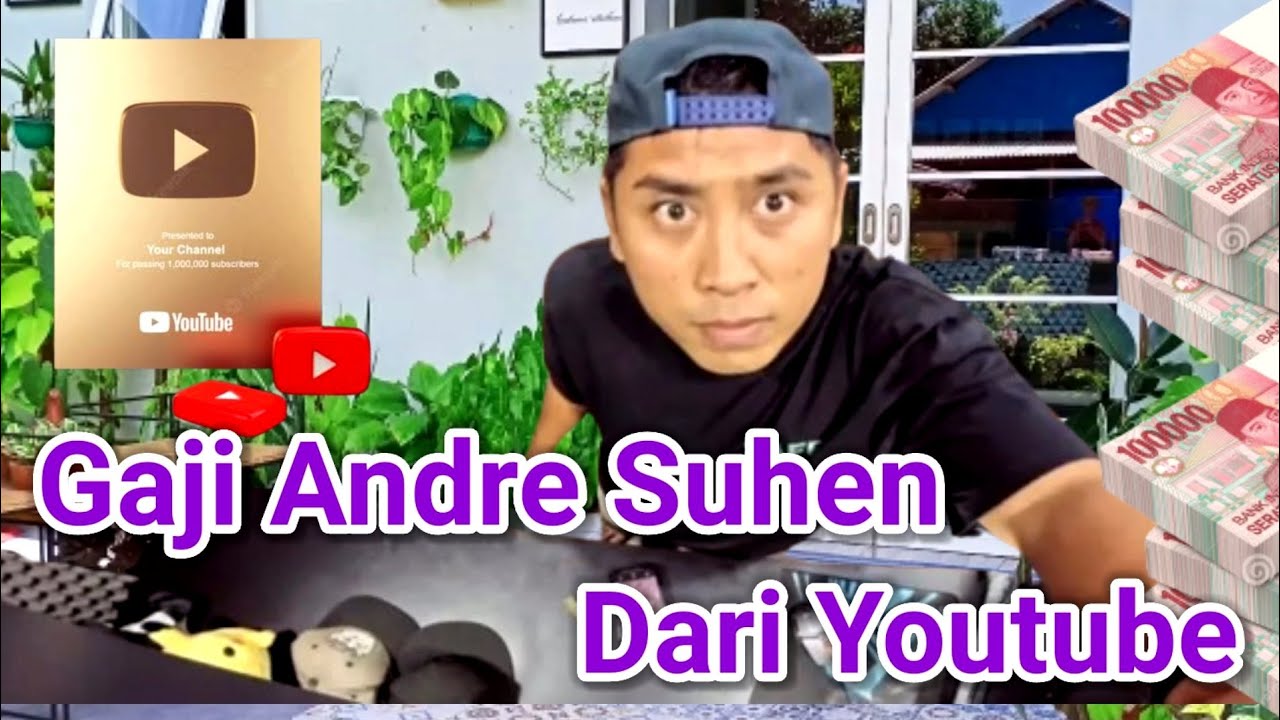 Penghasilan Andre Suhen Dari Youtube - YouTube