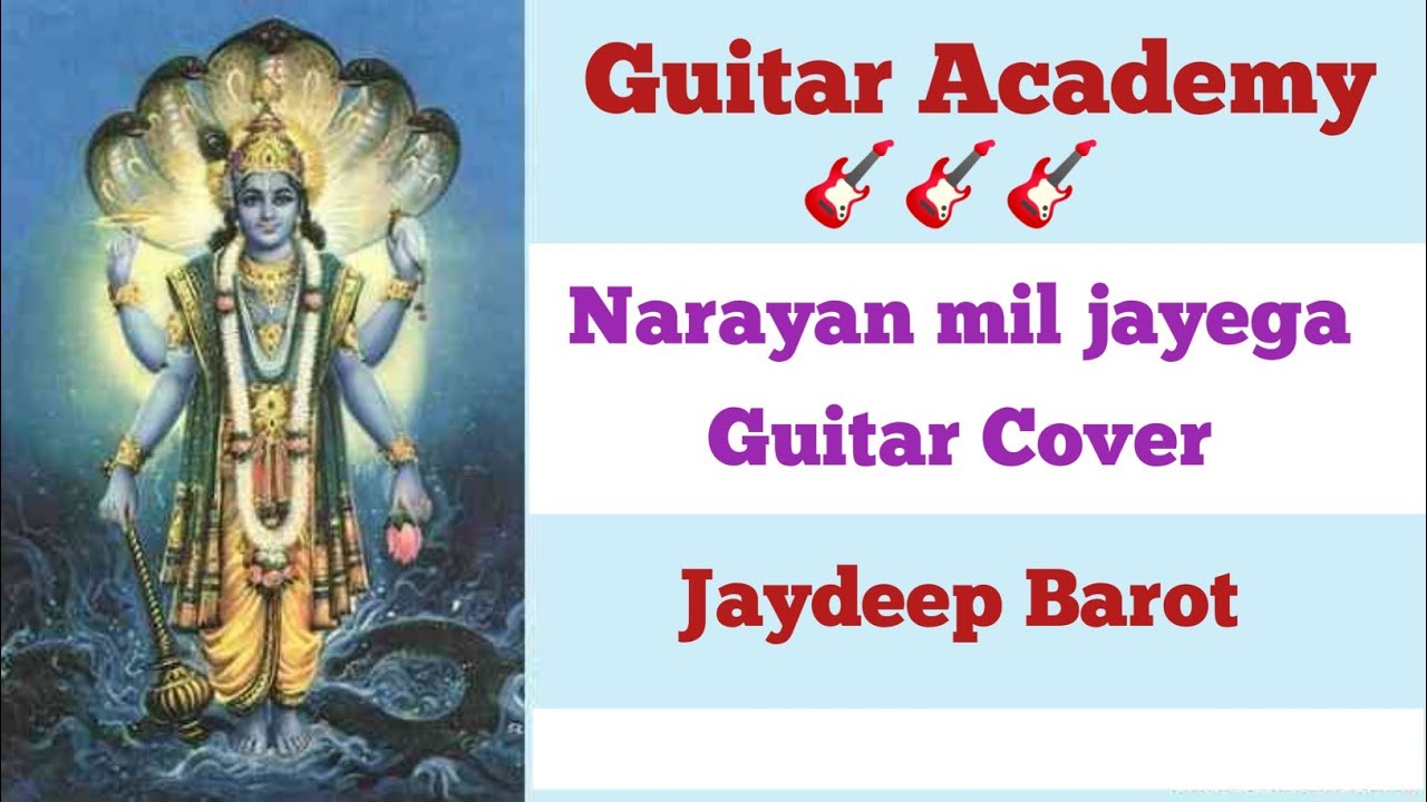 Narayan Mil Jayega || Guitar Cover Jaydeep Barot || Jubin Nautiyal ...