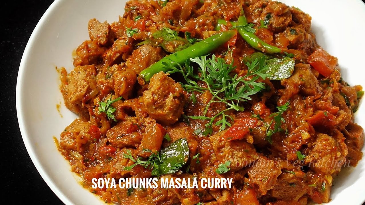 Soya Chunks Masala Curry Recipe | Restaurant Style Soya Chunks Curry ...