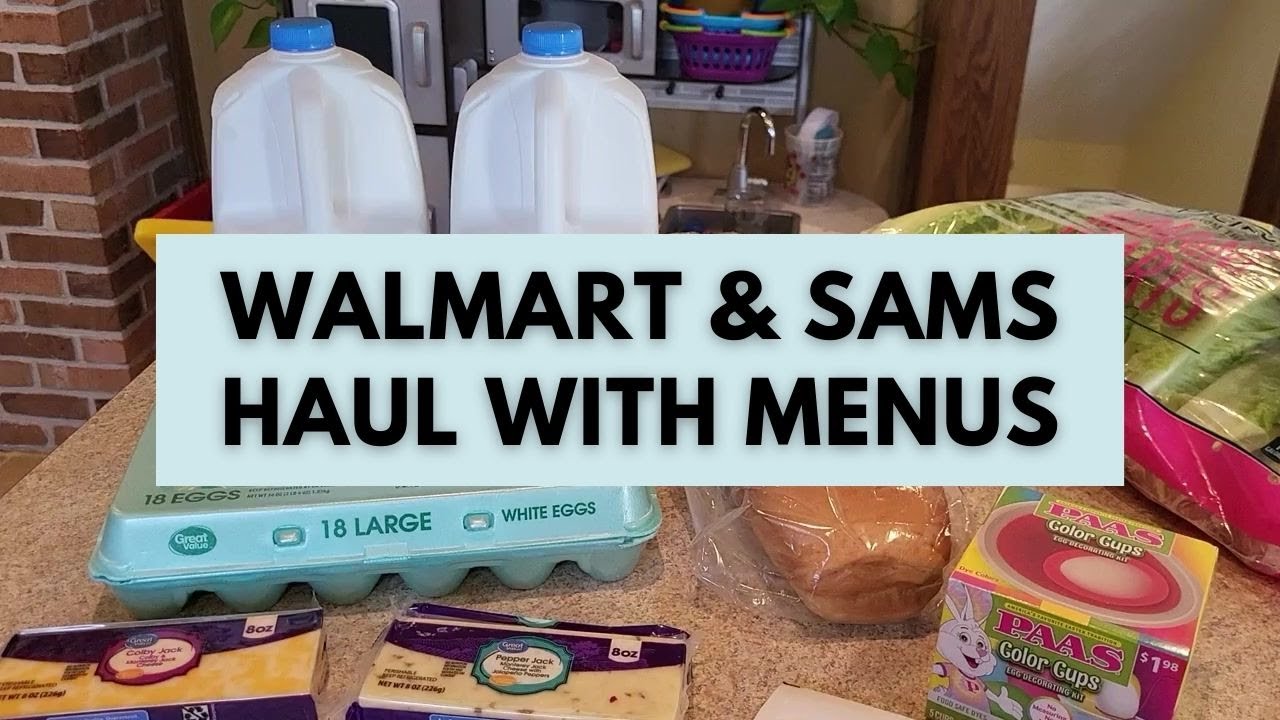 Grocery Shopping at Sam's and Walmart on a $500 Budget - with Menus ...