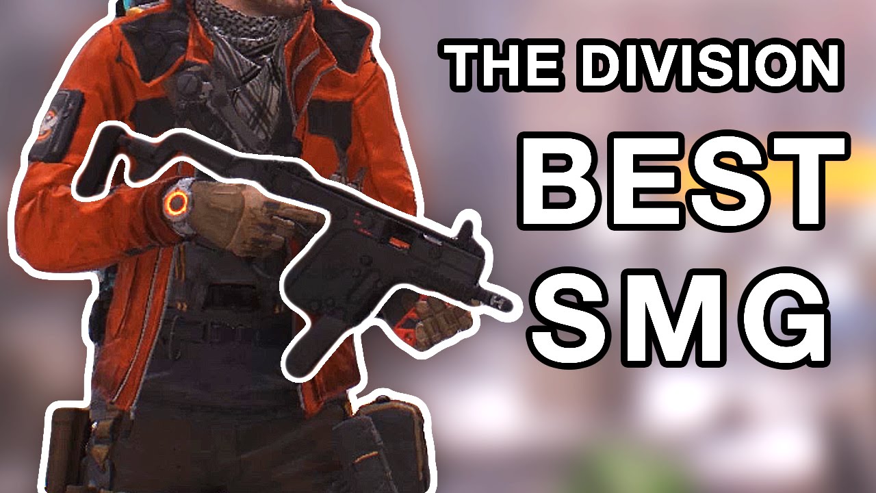 The Division Best SMG - High End Vector 45 ACP - YouTube