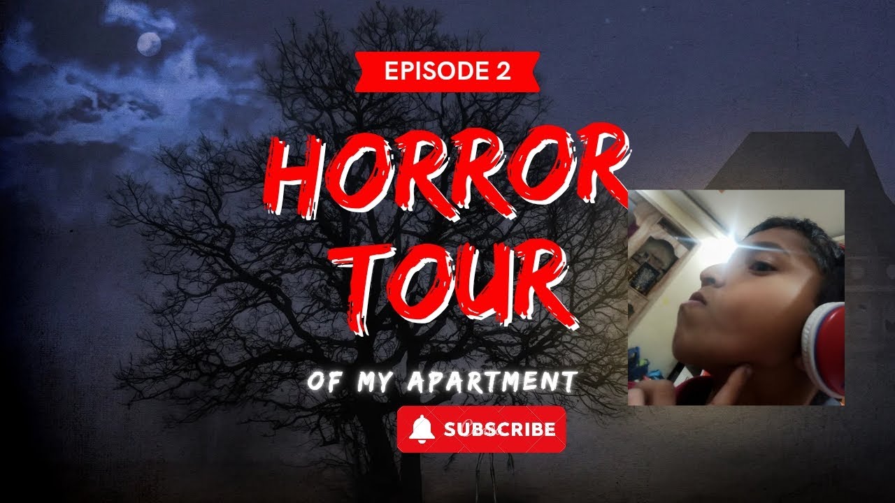 Horror tour episode 3 - YouTube