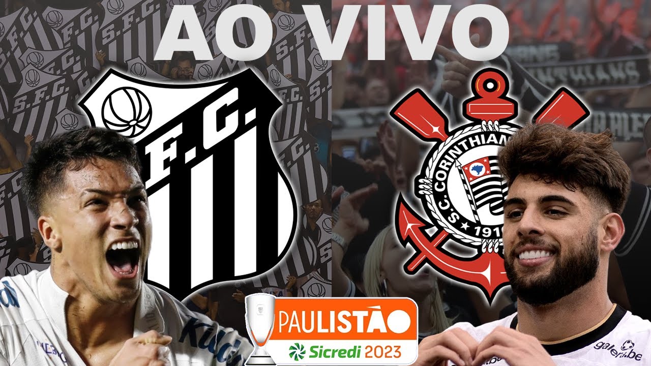 Santos x Corinthians Ao Vivo - Saiba Onde Assistir e Provável Escalação ...