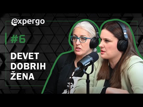 Devet dobrih žena | Expergo podkast
