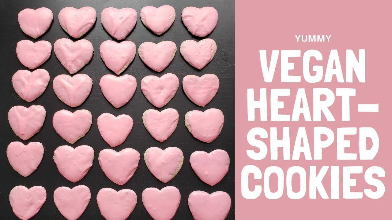 Vegan Heart-Shaped Cookies - Homemade Treats - YouTube