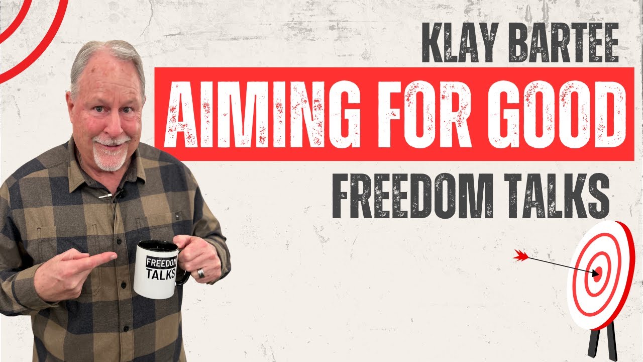 Aiming for Good - Klay Bartee - YouTube