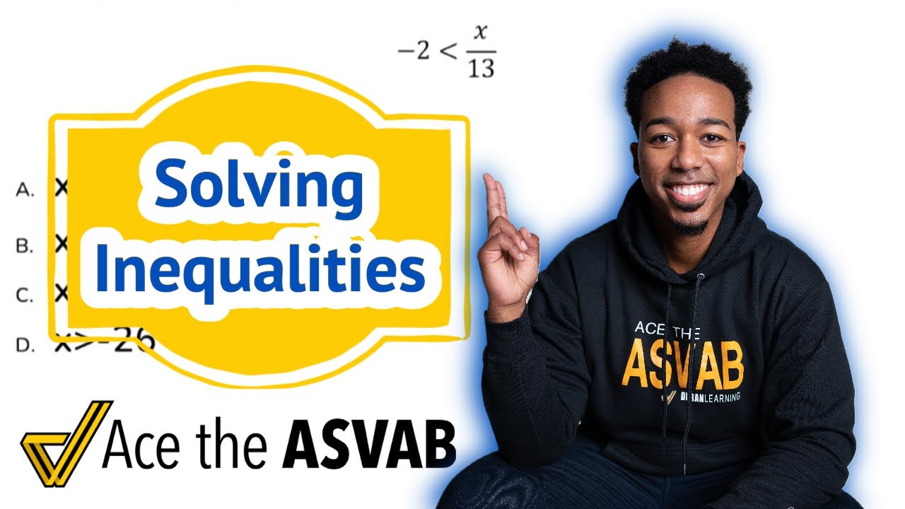 ASVAB Math Knowledge - Solving Inequalities (Practice Test Question ...