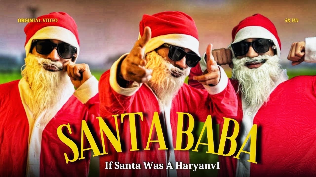 If Santa was a Haryanvi - Santa Baba - YouTube