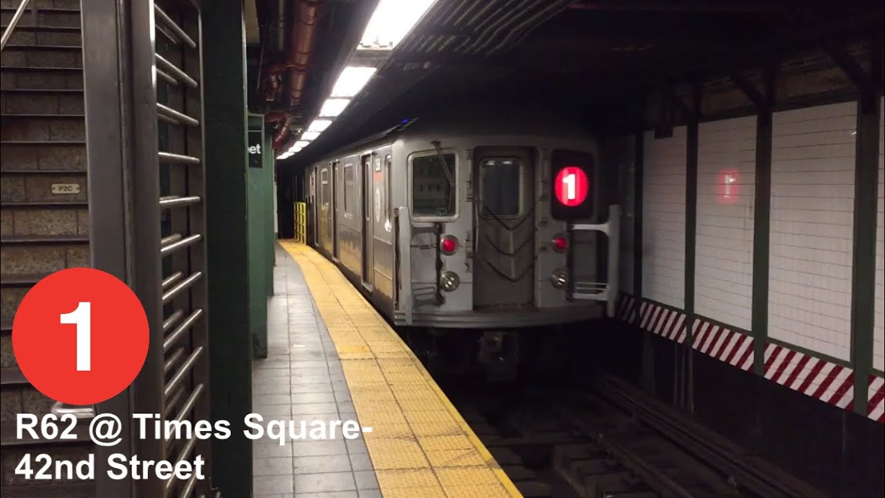 NYC Subway: Rare IRT R62 (1) Train @ Times Square-42nd Street (HD 60FPS ...