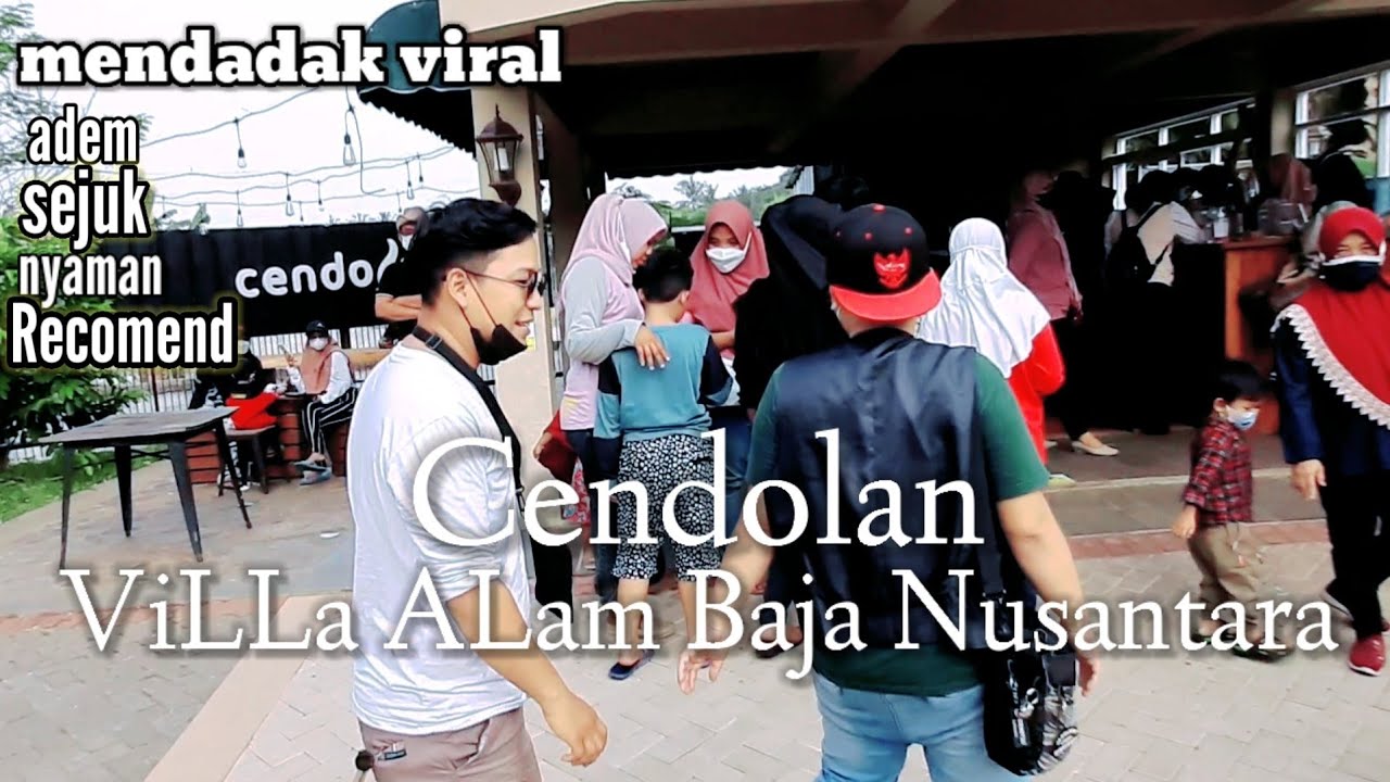 CENDOLAN & VILLA ALAM BAJA NUSANTARA SETU BEKASI - YouTube