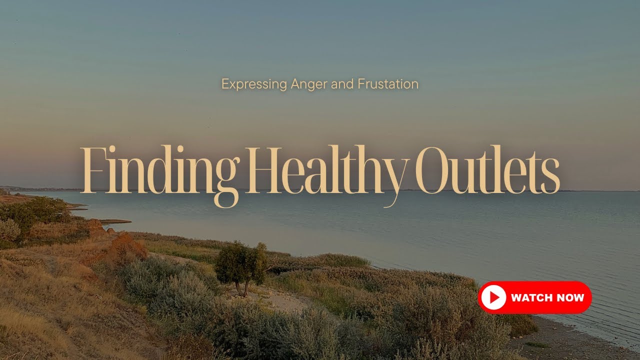 Expressing Anger and Frustration | Finding Healthy Outlets - YouTube