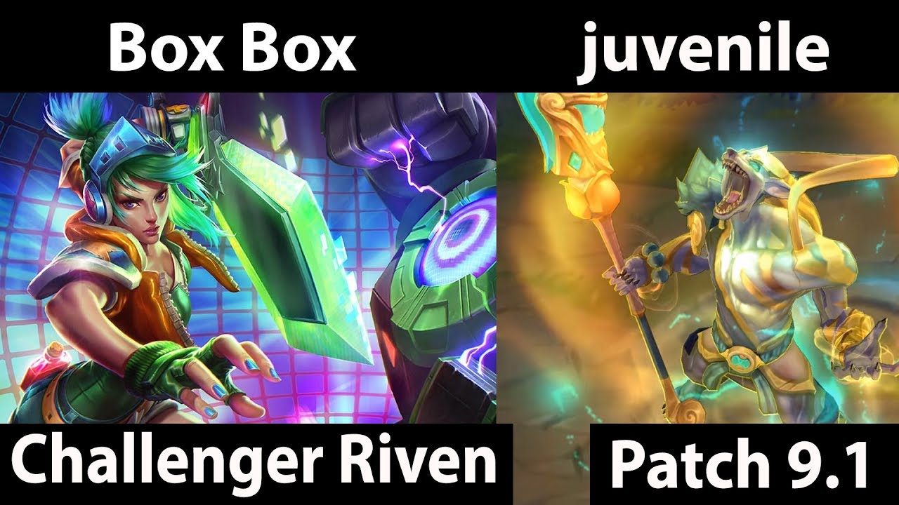 [ Box Box ] Riven vs Nasus [ juvenile ] Top - Box Box Riven TOP lane ...
