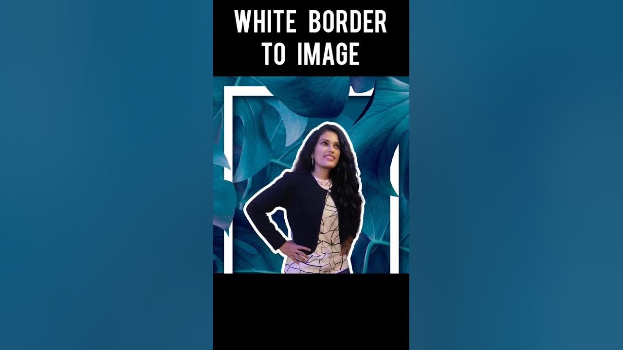 How To Create White Border To Image In Canva Photos Outline Effects how-to-create-white-border-to-image-in-canva-photos-outline-effects