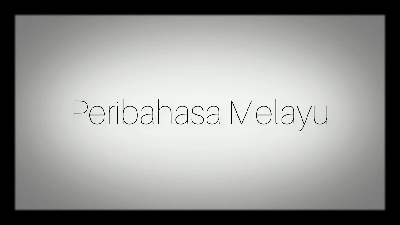 Peribahasa Melayu -Tepuk dada tanyalah selera - YouTube