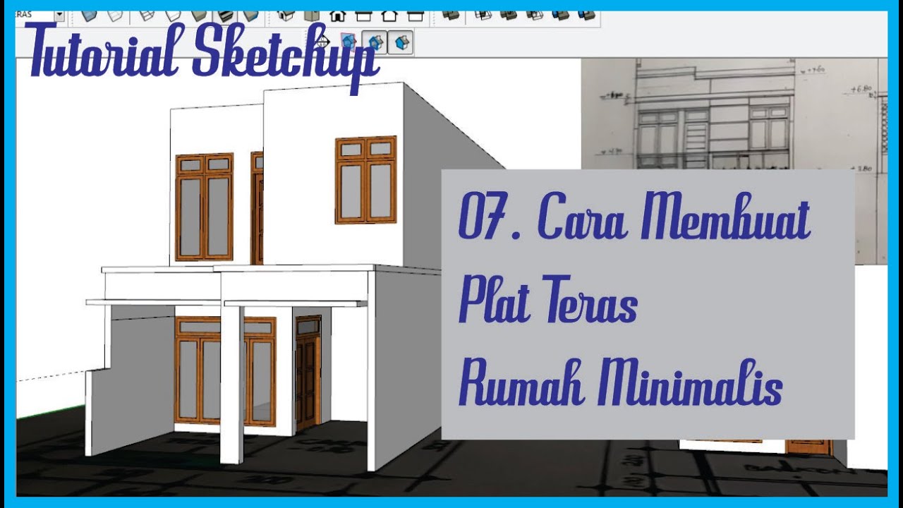 07 Cara Membuat plat teras rumah minimalis di sketchup - YouTube