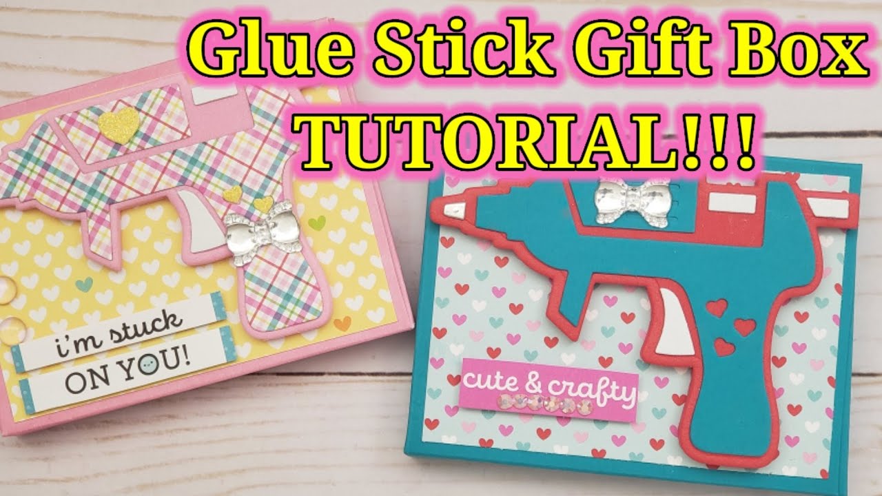 TUTORIAL! Glue Stick Gift Box as Requested - YouTube