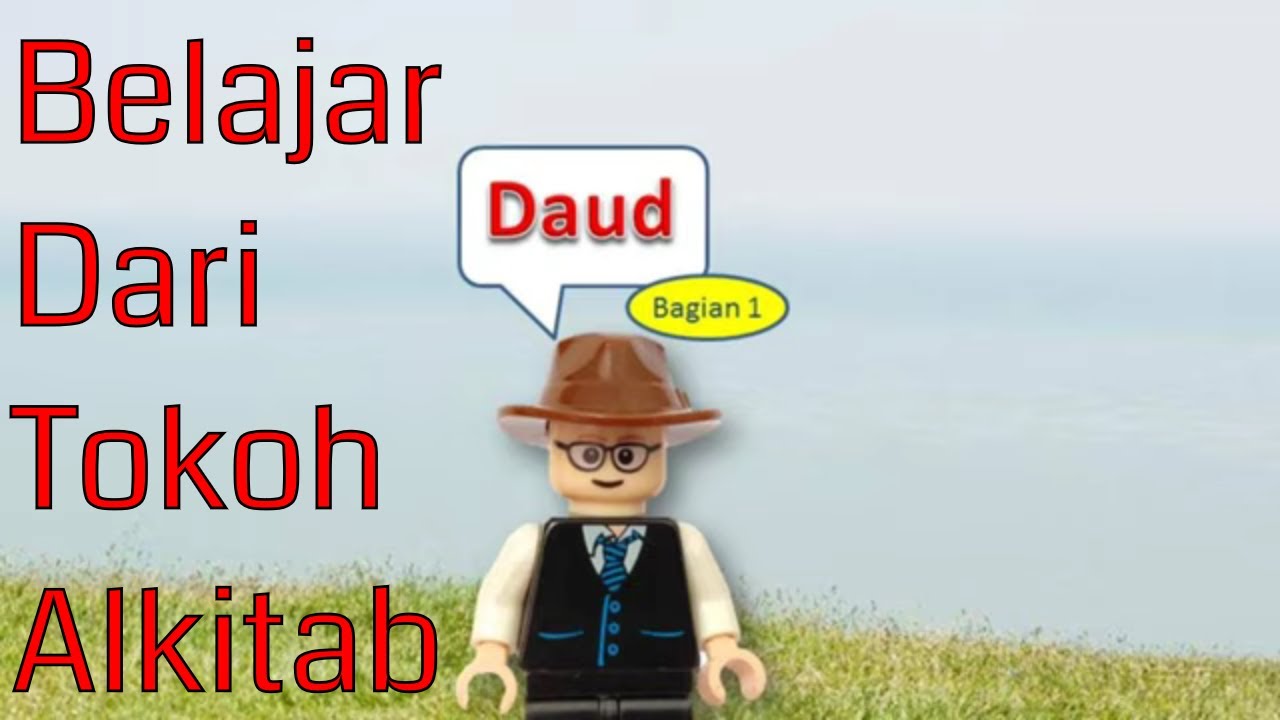Mari #kenalalkitab : Tokoh Alkitab Daud bagian 1 - YouTube