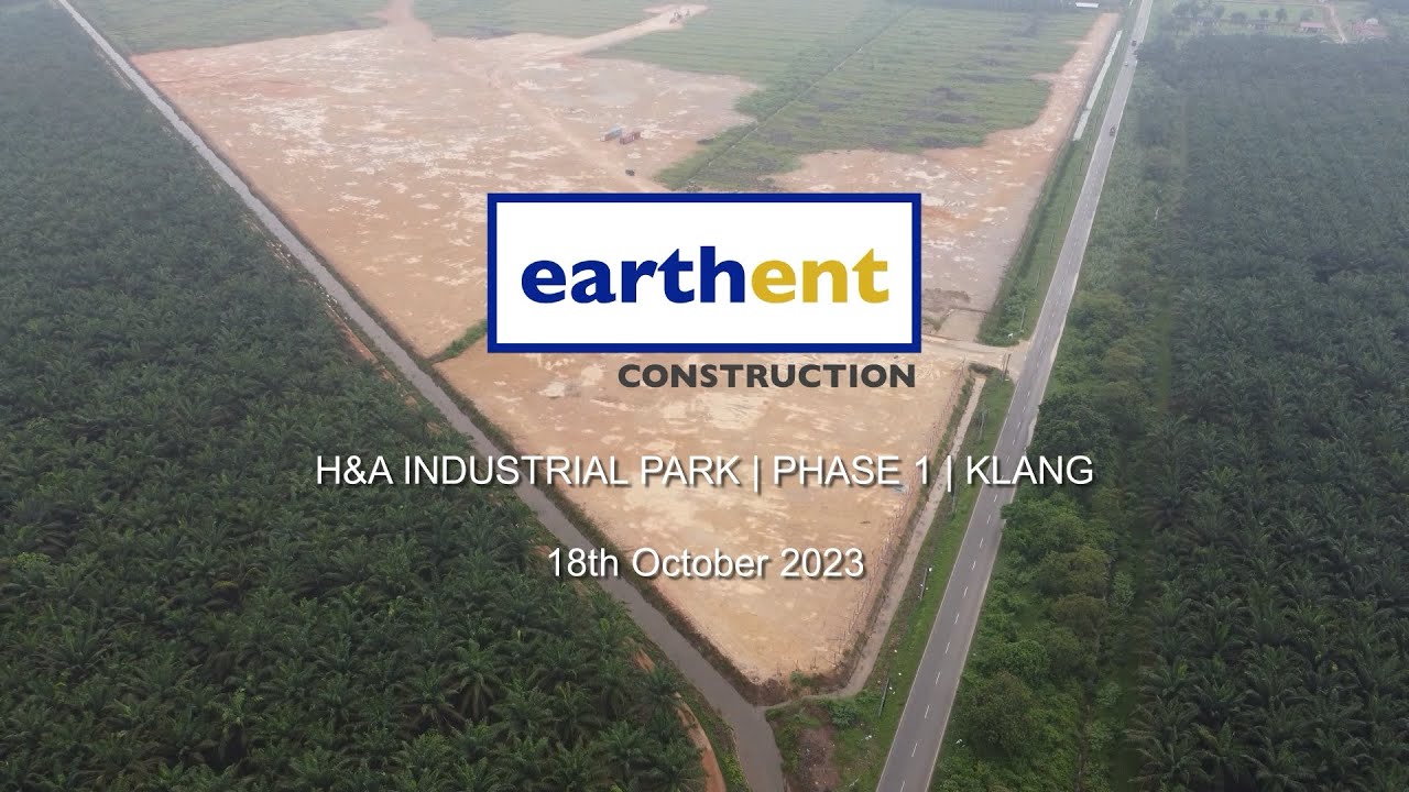 EARTHENT CONSTRUCTION | H&A INDUSTRIAL PARK | PHASE 1 | OCT 2023 - YouTube