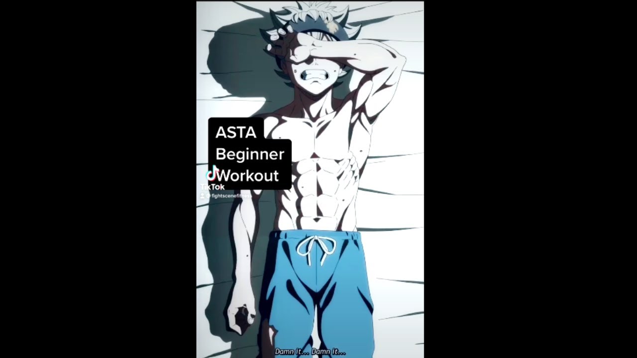 Asta beginner Workout | Asta Hard Work Training No Equipment: The ...
