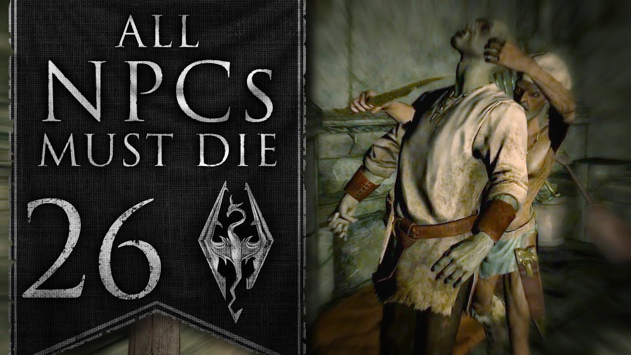 Skyrim: All NPCs Must Die #26 - The Left Hand Mine Massacre - YouTube