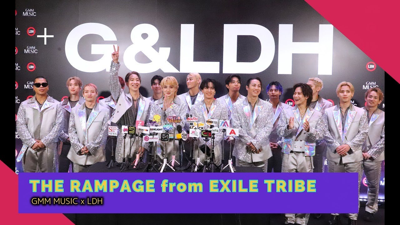 THE RAMPAGE from EXILE TRIBE 』インタビュー ＠ GMM MUSIC x LDH - YouTube