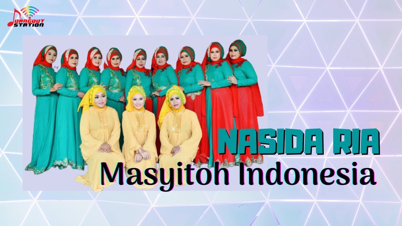 Nasida Ria - Masyitoh Indonesia (Official Music video) - YouTube