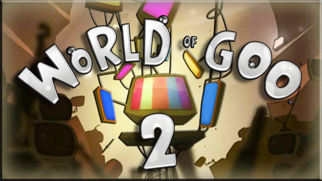 World Of Goo 2 Chapter 4 - Ye Olde Reckonator - YouTube