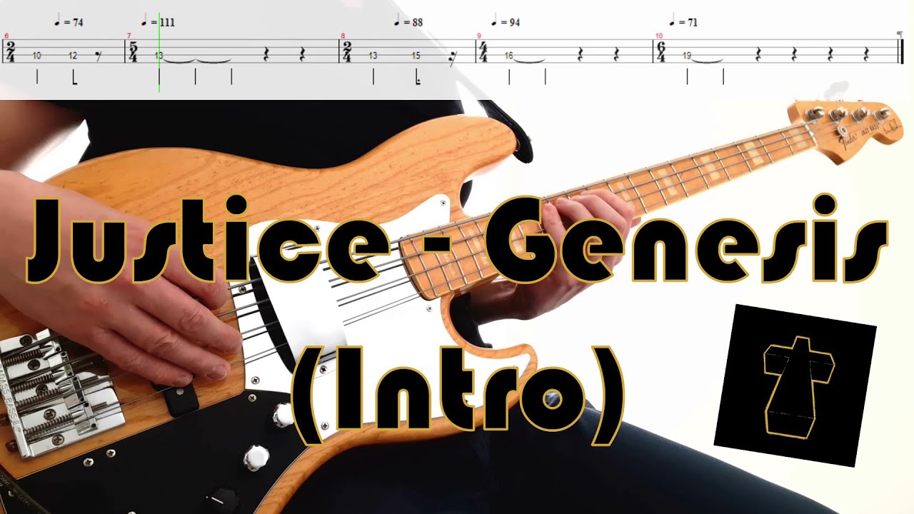Justice - Genesis (Intro) // Bass cover with play-along tab and ...