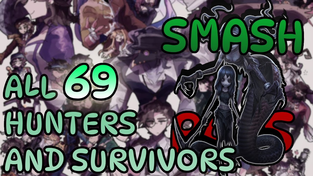 Smash or Pass: All 69 Identity V Characters - YouTube