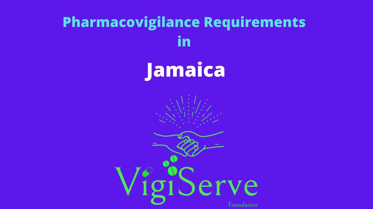 Pharmacovigilance Requirements In Jamaica YouTube pharmacovigilance-requirements-in-jamaica-youtube
