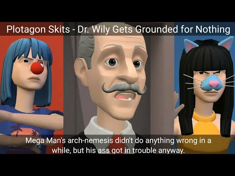 Plotagon Skits - Dr. Wily Gets Grounded for Nothing - YouTube